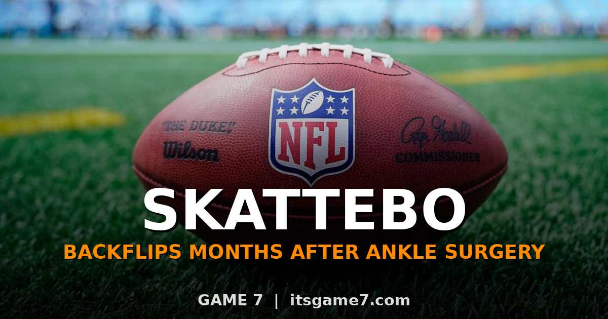 Cam Skattebo Pulls Off a Backflip Months After Ankle Surgery - Game 7