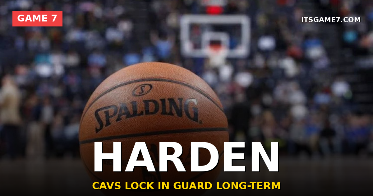 James Harden Expected to Re-Sign With Cavs on Multi-Year Deal: Why the ...