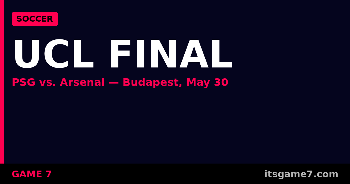 PSG vs. Arsenal Champions League Final 2026: What to Expect From ...