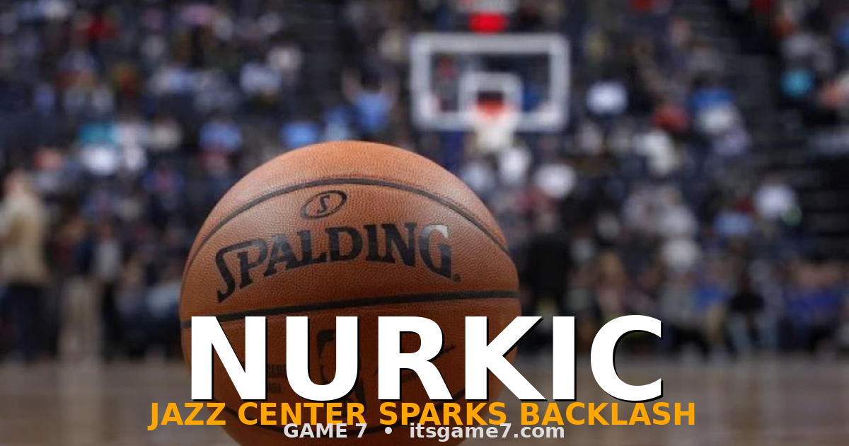 Jusuf Nurkic Sparks Backlash After Calling Mike Budenholzer an 'Alcohol ...